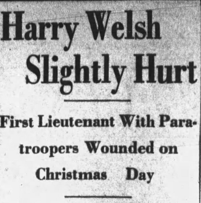Lieutenant Harry Welsh’s Christmas Eve Wound at Bastogne – Band of Brothers