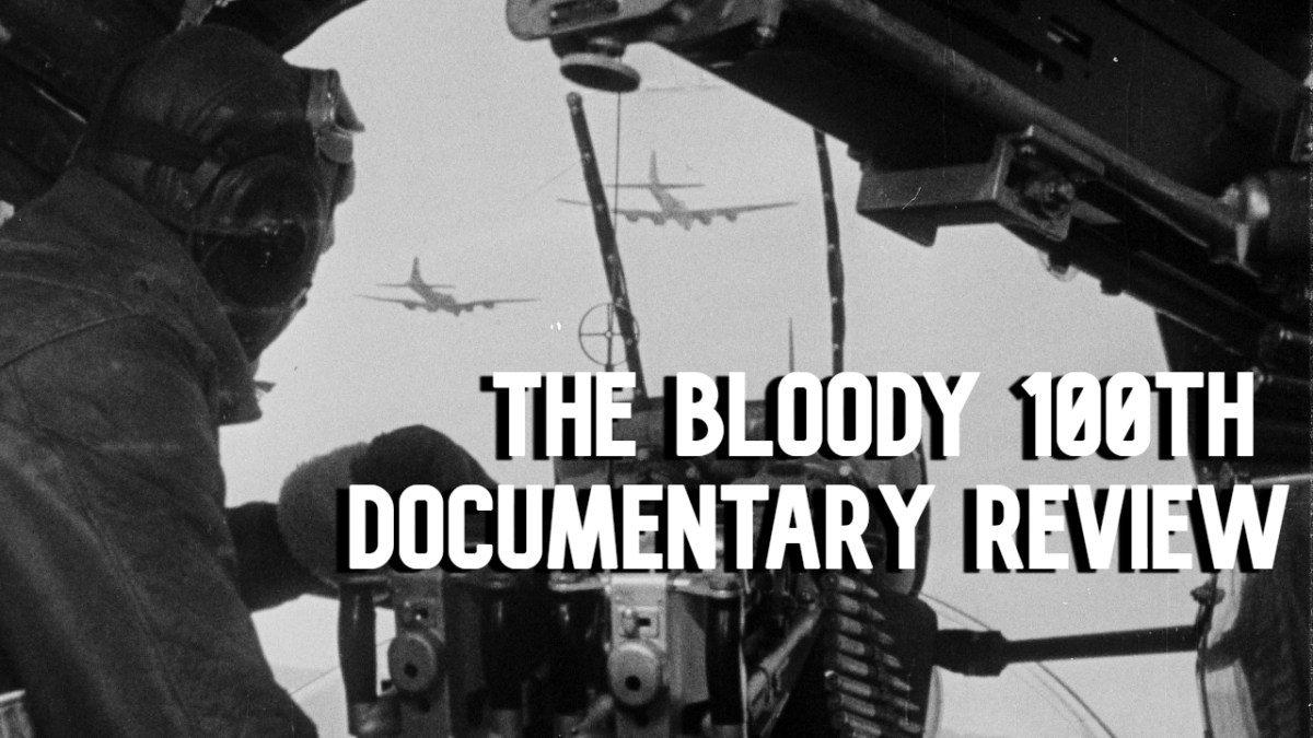 The Bloody 100th – Documentary Review | Jake Wynn – Public Historian